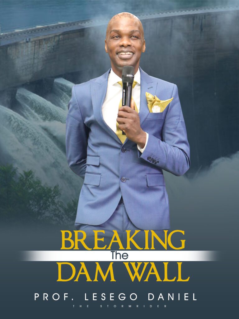 BREAKING THE DAM WALL - Rabboni Centre Ministries
